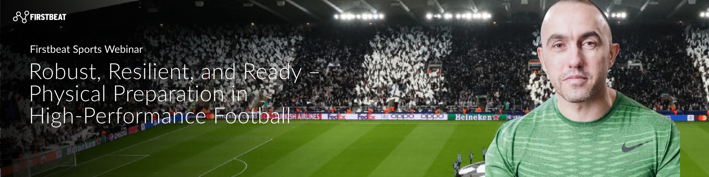 Webinar – Robust, Resilient, and Ready – Physical Preparation in High-Performance Football